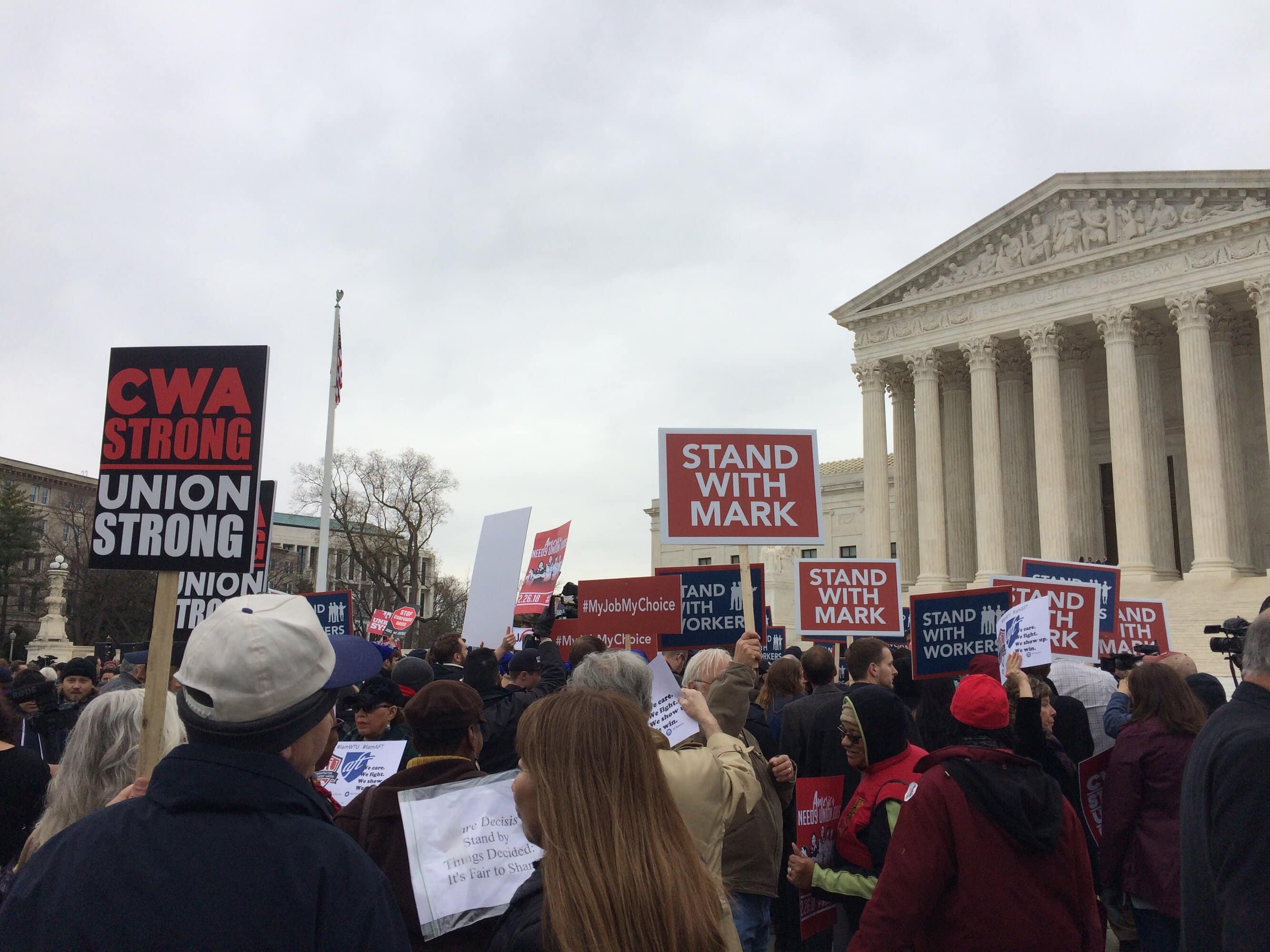 Supreme Court Surrounded During Case Against Mandatory Union Dues ...